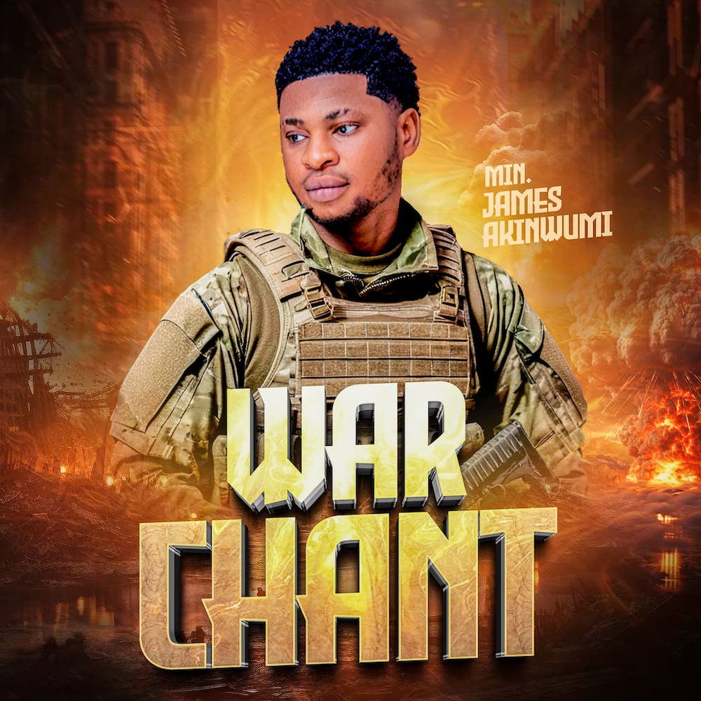 War Chant - James Akinwumi - Proudly Gospel